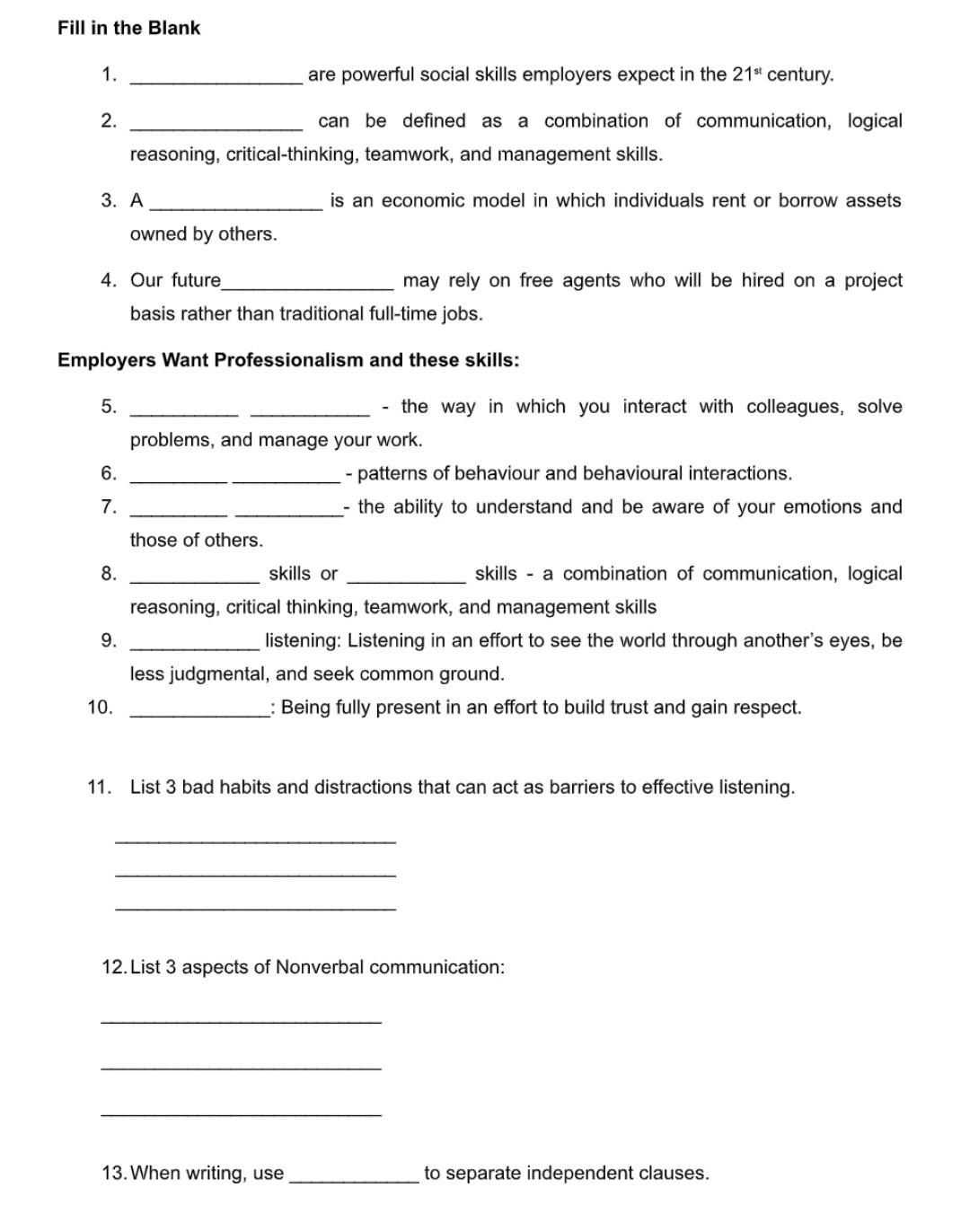 Solved Fill in the Blank 1. are powerful social skills | Chegg.com