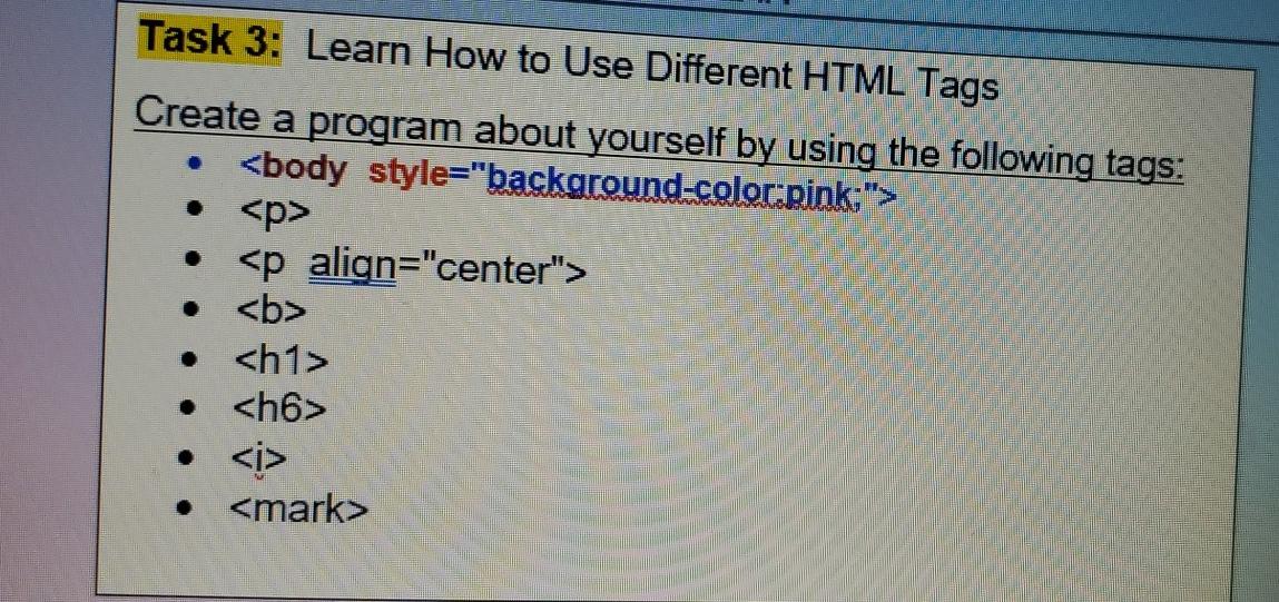 Solved Task 3: Learn How to Use Different HTML Tags Create a | Chegg.com