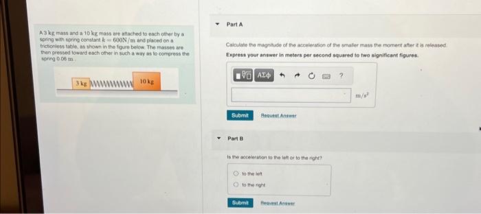 Solved A 3 kg mass and a 10 kg mass are attached to each | Chegg.com