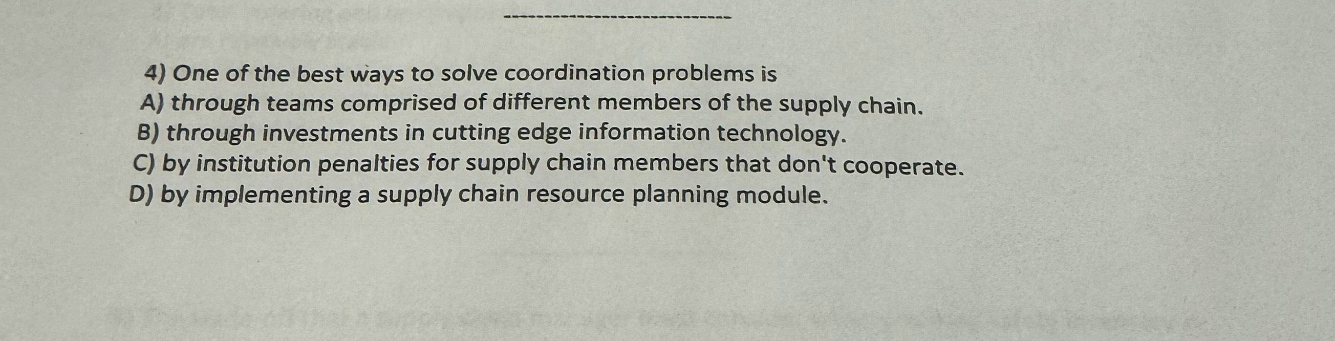Solved One of the best ways to solve coordination problems | Chegg.com