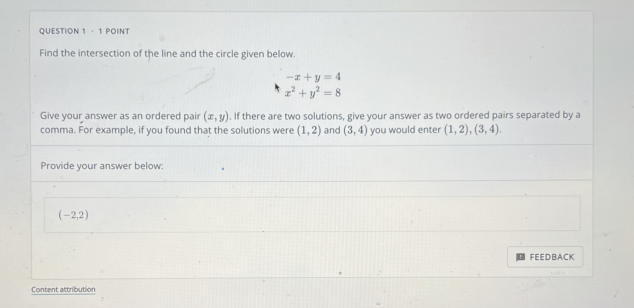 Solved QUESTION 1 - 1 ﻿POINTFind the intersection of the | Chegg.com