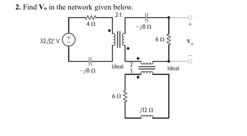 Solved Find Vo in the network given belowFir | Chegg.com