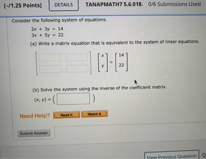 Solved [-/1.25 Points] DETAILS TANAPMATH7 5.6.018. 0/6 | Chegg.com