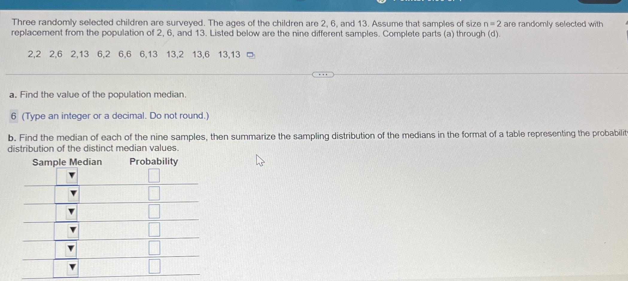 Solved Three randomly selected children are surveyed. The | Chegg.com