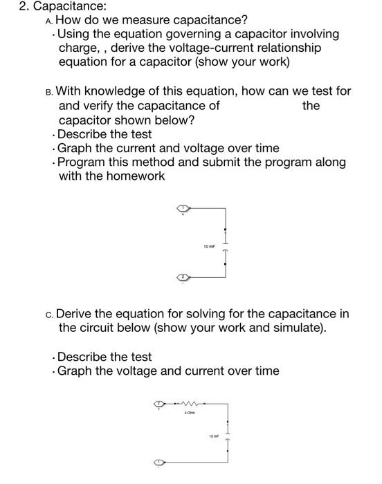 Solved 2. Capacitance: A. How do we measure capacitance? - | Chegg.com