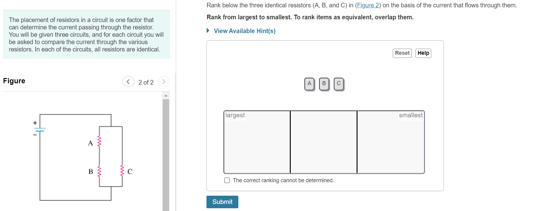 Rank below the three identical resistors (A, ﻿B, ﻿and | Chegg.com