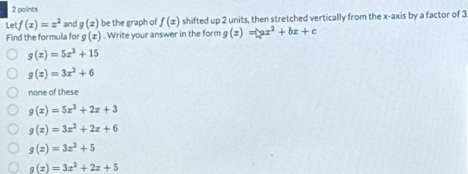 Solved 2 ﻿pointsLet f(x)=x2 ﻿and g(x) ﻿be the graph of f(x) | Chegg.com