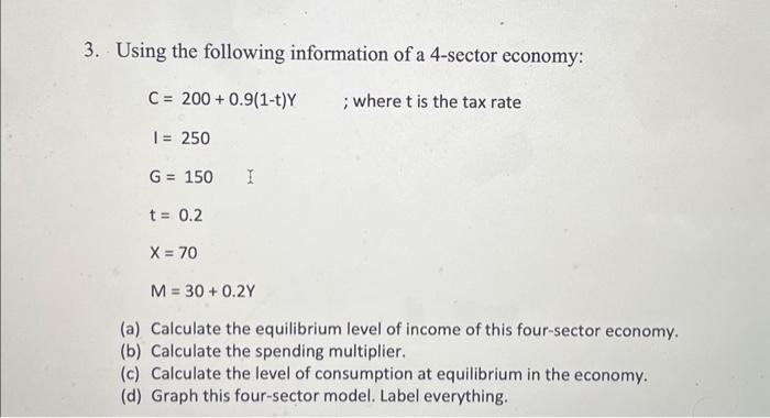 Solved 3. Using the following information of a 4-sector | Chegg.com