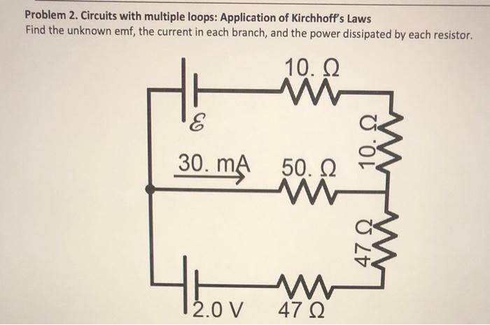 Solved Problem 2. Circuits with multiple loops: Application | Chegg.com