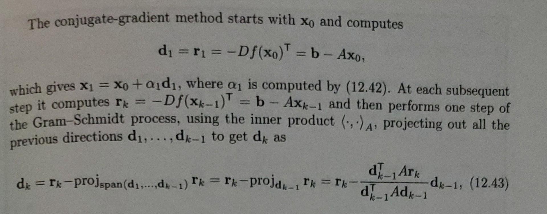 The conjugate-gradient method starts with x0 and | Chegg.com
