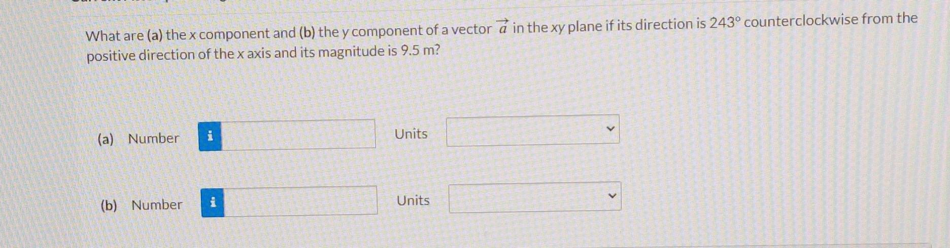 Solved What are (a) the x component and (b) they component | Chegg.com