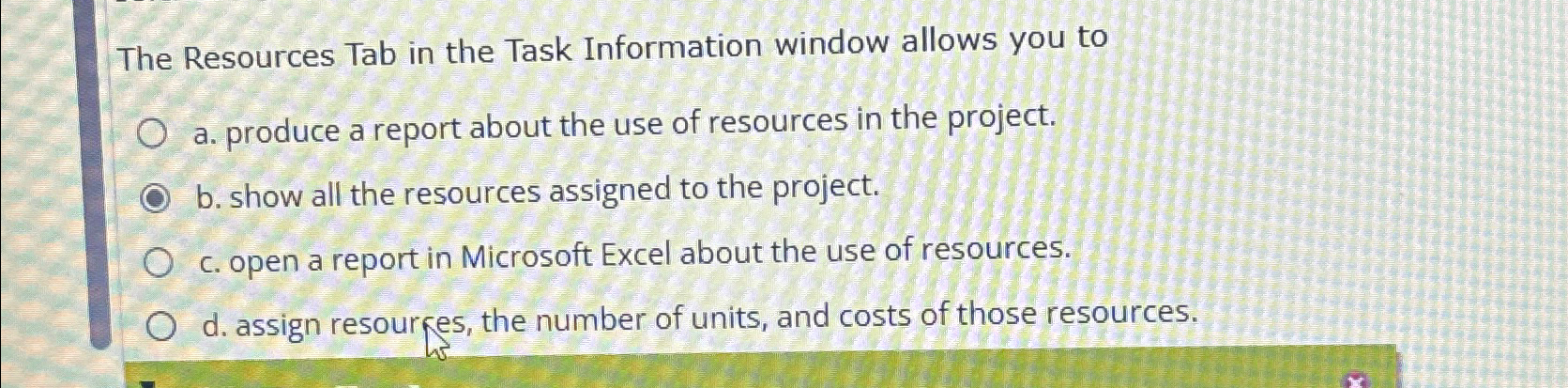 Solved The Resources Tab in the Task Information window | Chegg.com