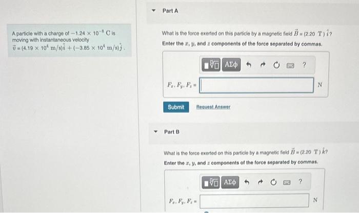 Solved A particle with a charge of −1.24×10−8C is What is | Chegg.com