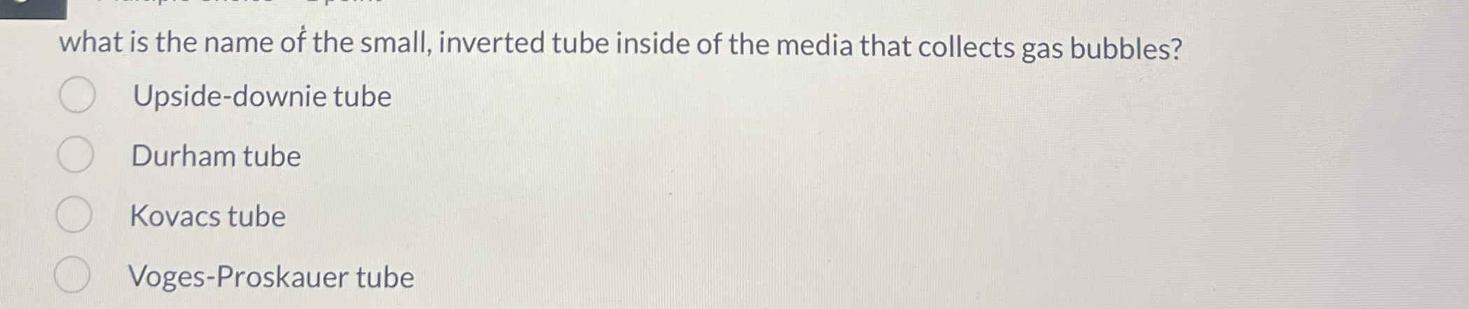 Solved what is the name of the small, inverted tube inside | Chegg.com