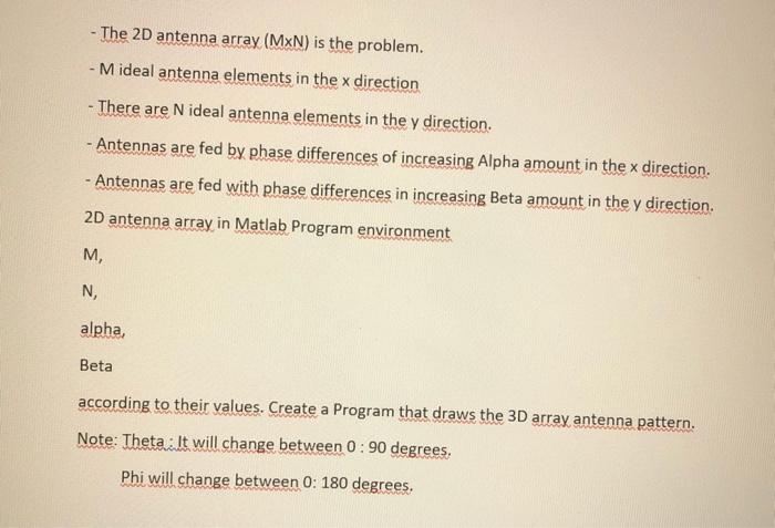 - The 2D antenna array (MXN) is the problem. Mideal | Chegg.com