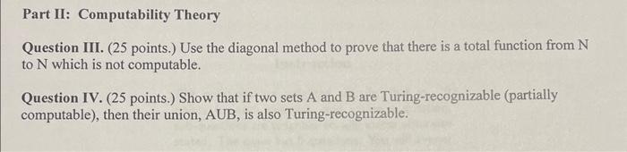 Solved Part II: Computability Theory Question III. (25 | Chegg.com