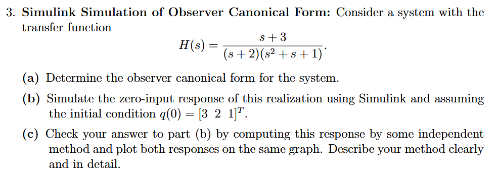 Solved Simulink Simulation of ﻿Observer Canonical Form: | Chegg.com