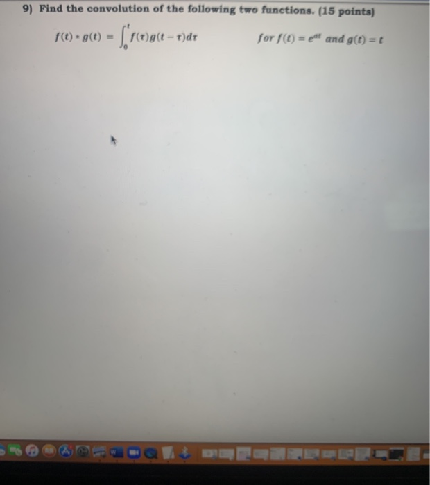 Solved 9) Find the convolution of the following two | Chegg.com