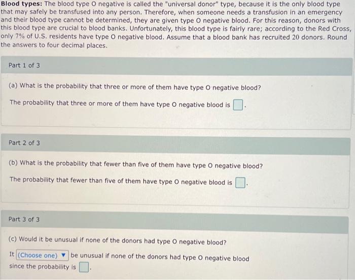 Solved Blood types: The blood type O negative is called the | Chegg.com