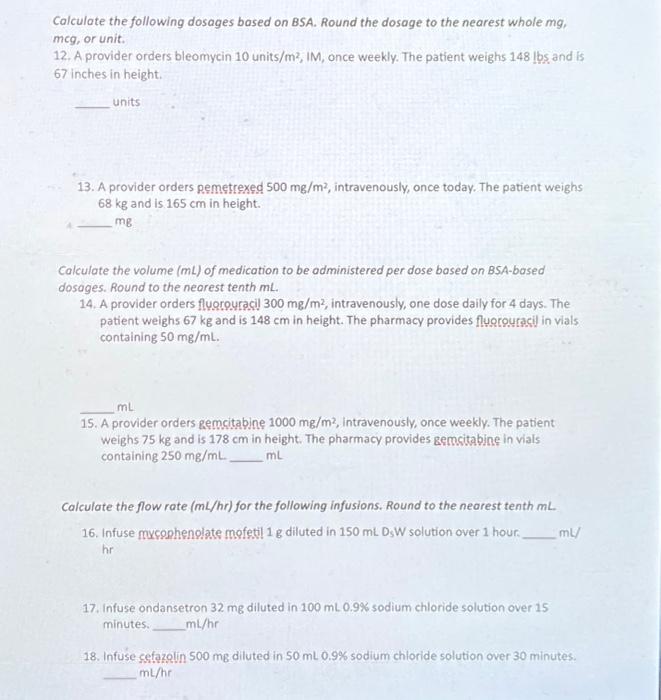 Solved Calculate the following dosages based on BSA. Round | Chegg.com