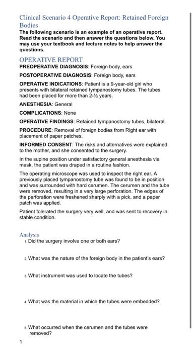 Solved Clinical Scenario 4 Operative Report: Retained | Chegg.com