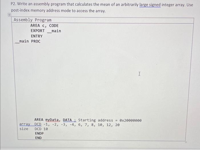 Solved P2. Write an assembly program that calculates the | Chegg.com