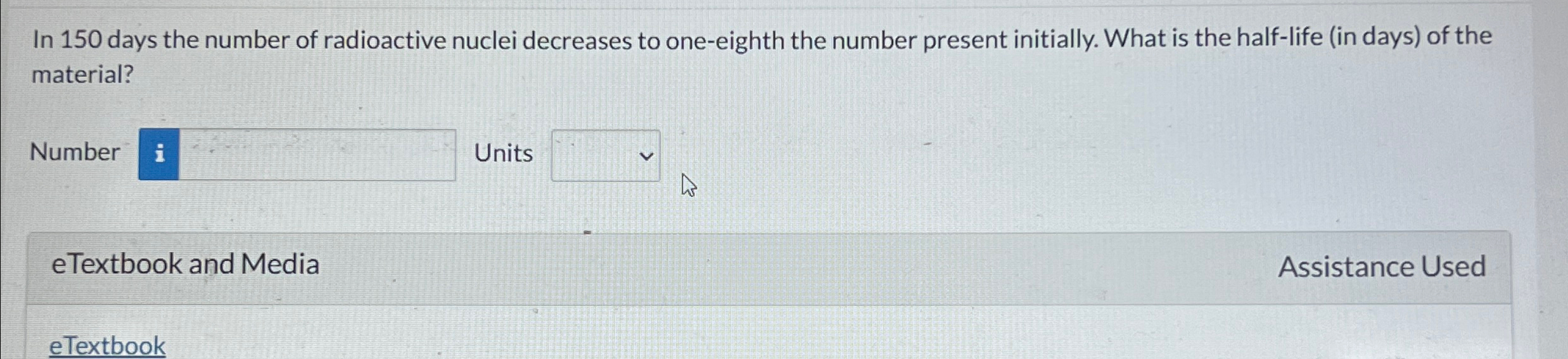 Solved In 150 ﻿days the number of radioactive nuclei | Chegg.com