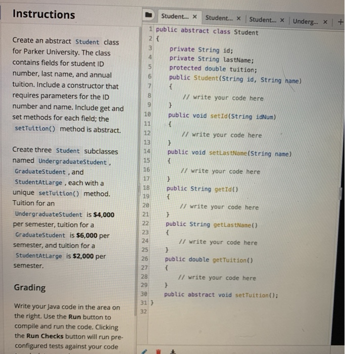 Solved Instructions Create an abstract Student class for | Chegg.com