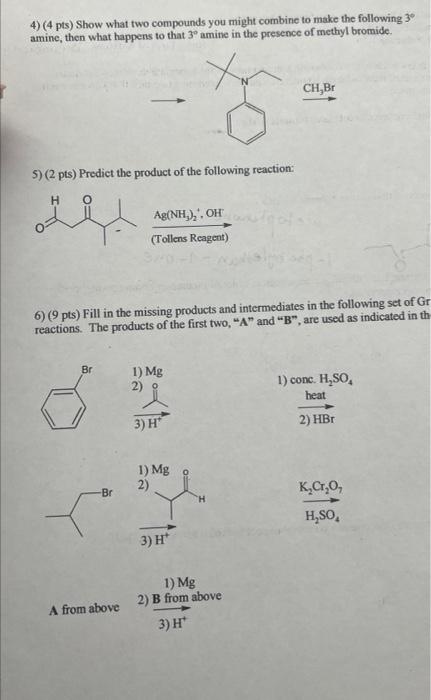Solved 4) (4 pts) Show what two compounds you might combine | Chegg.com