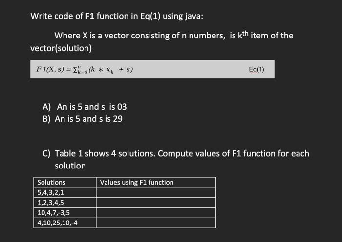 Write code of F1 function in Eq(1) using java: Where | Chegg.com