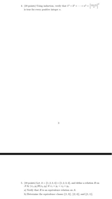 Solved 4. (10 points) Using induction, verify that is true | Chegg.com