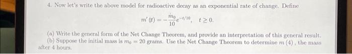 Solved 4. Now let's write the above model for radioactive | Chegg.com