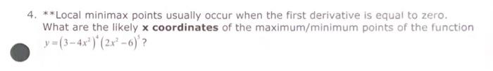 Solved 4. **Local minimax points usually occur when the | Chegg.com