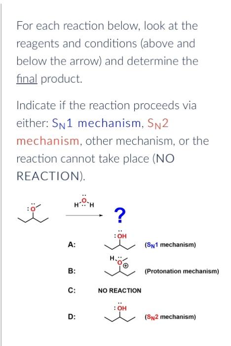 [Solved]: For each reaction below, look at the reagents and
