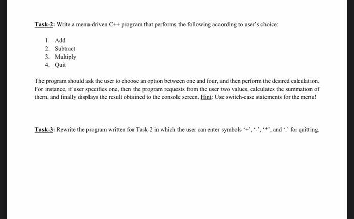 Solved Task-2: Write a menu-driven C++ program that performs | Chegg.com