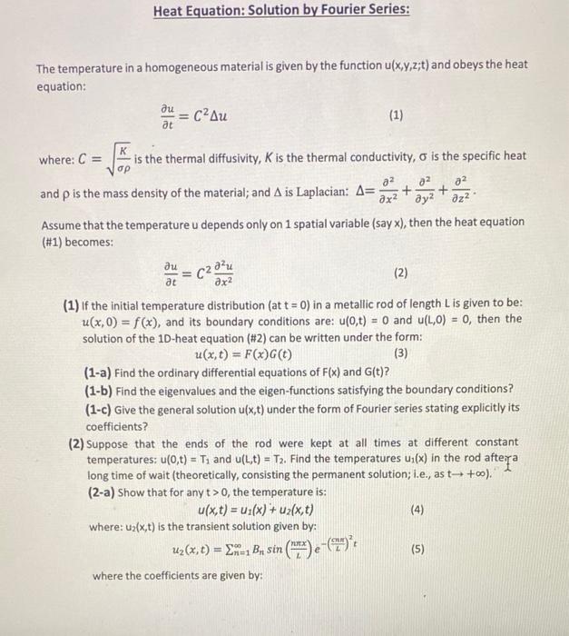 Solved Heat Equation: Solution by Fourier Series: The | Chegg.com