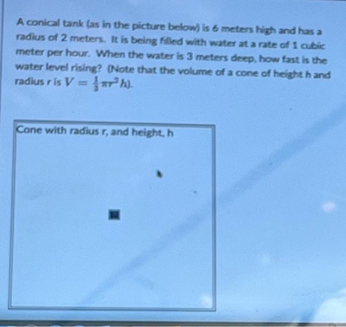 Solved A conical tank (as in the picture below) is 6radius | Chegg.com