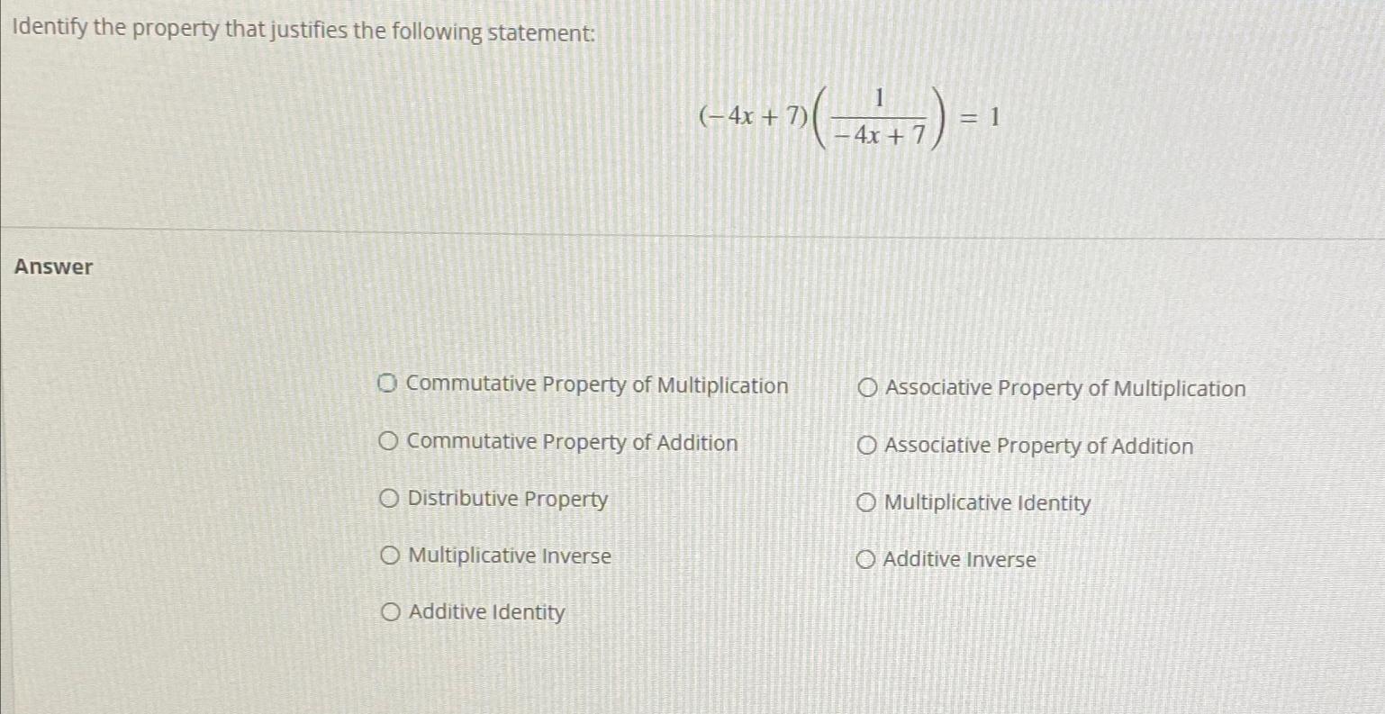 Solved Identify the property that justifies the following | Chegg.com