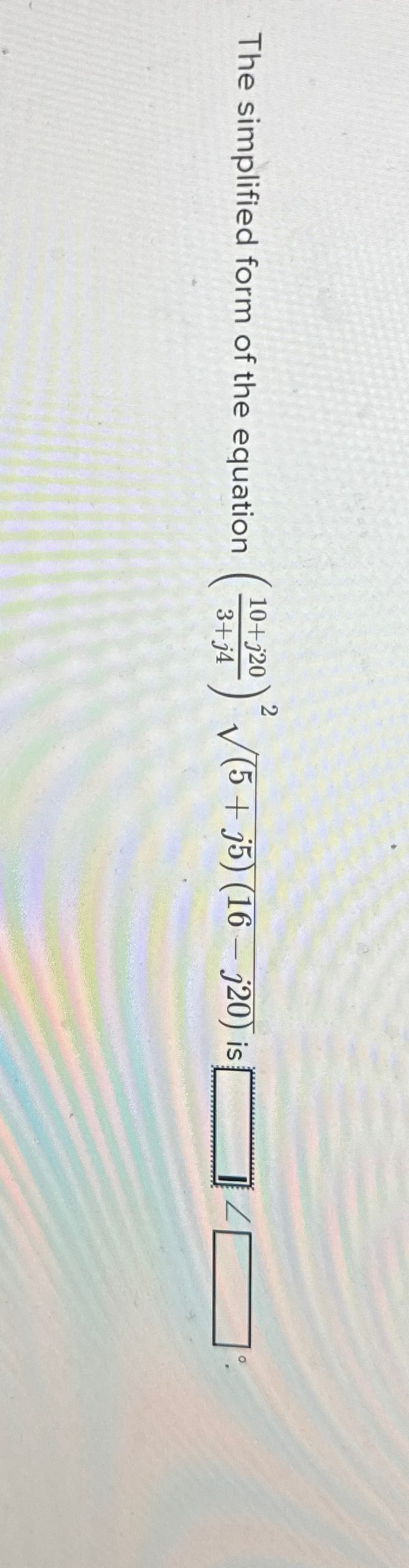 Solved The simplified form of the equation | Chegg.com
