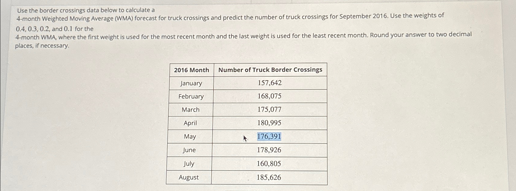 Solved Use the border crossings data below to calculate | Chegg.com