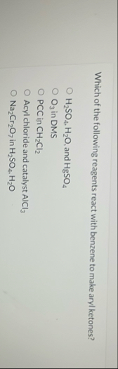 Solved Which of the following reagents react with benzene to | Chegg.com