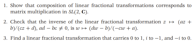Solved 1 Show That Composition Of ﻿linear Fractional