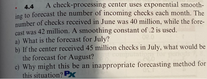 Solved 4.4 A check-processing center uses exponential | Chegg.com