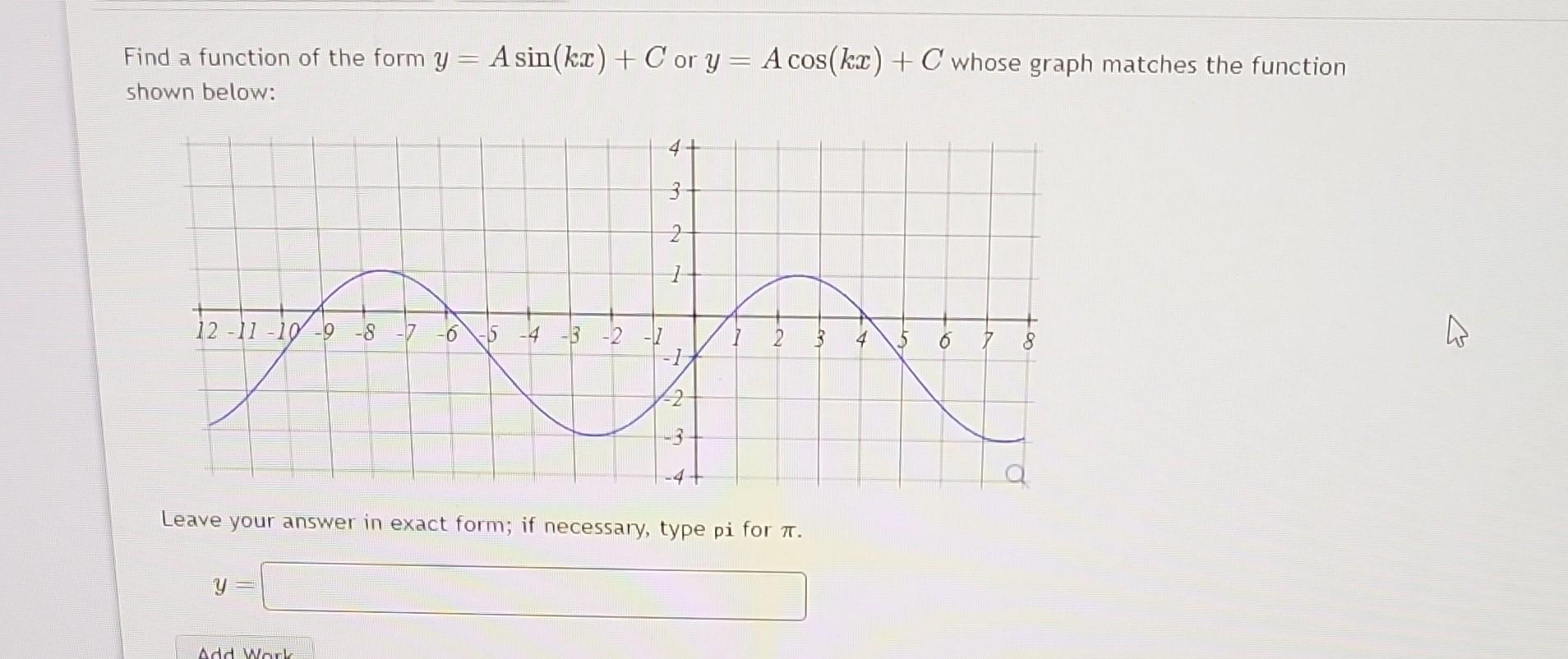 solved-find-a-function-of-the-form-y-asin-kx-c-or-chegg