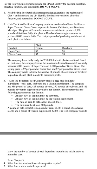 Solved For The Following Problems Formulate The Lp And