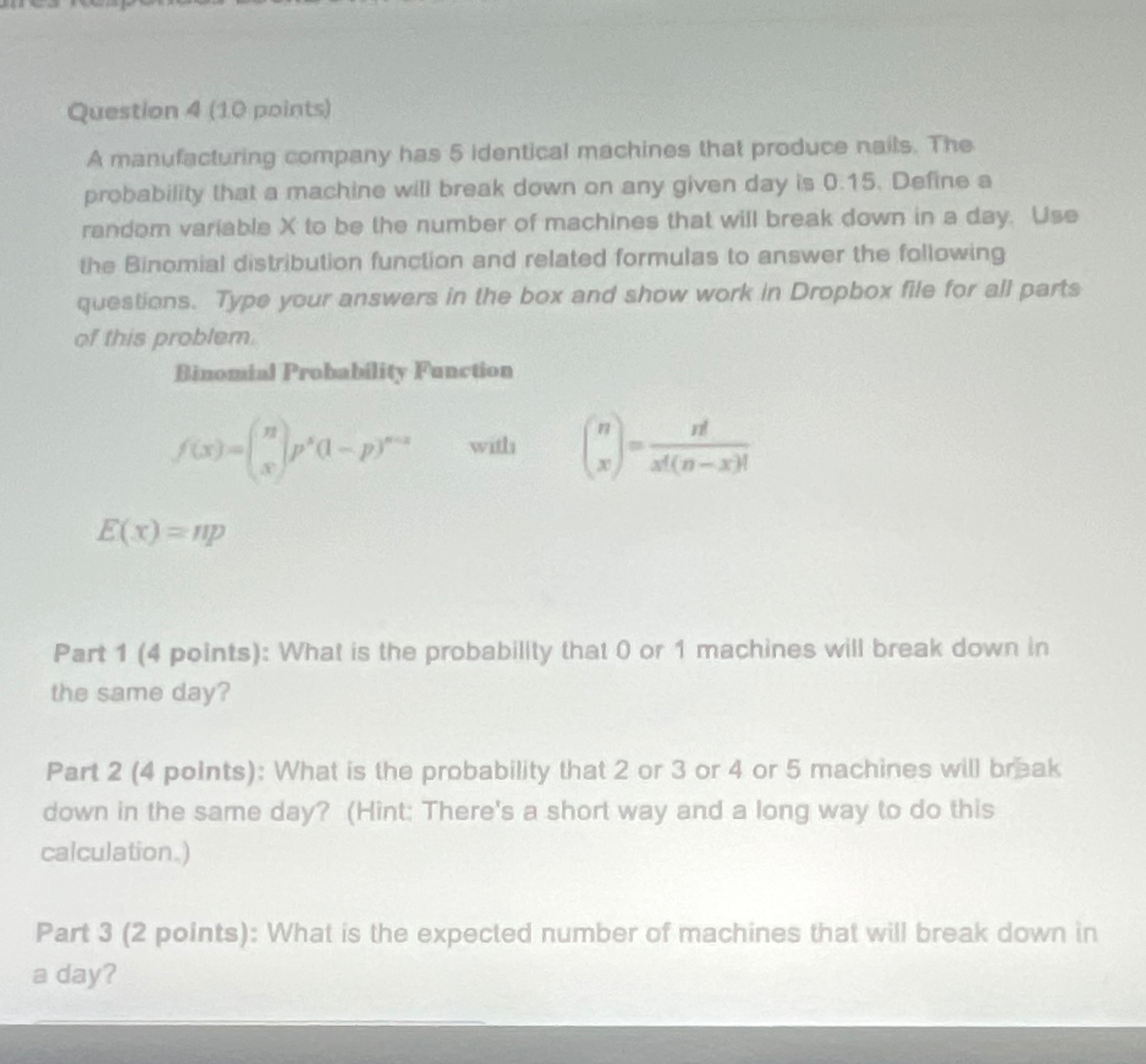 Solved Question 4 (10 ﻿points)A manufacturing company has 5 | Chegg.com
