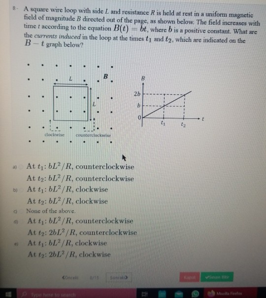 Solved 8- A square wire loop with side L and resistance R is | Chegg.com
