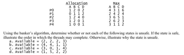 Solved Using The Bankers Algorithm Determine Whether Or