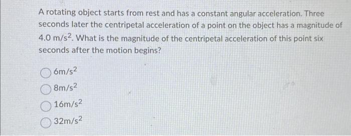 Solved A rotating object starts from rest and has a constant | Chegg.com