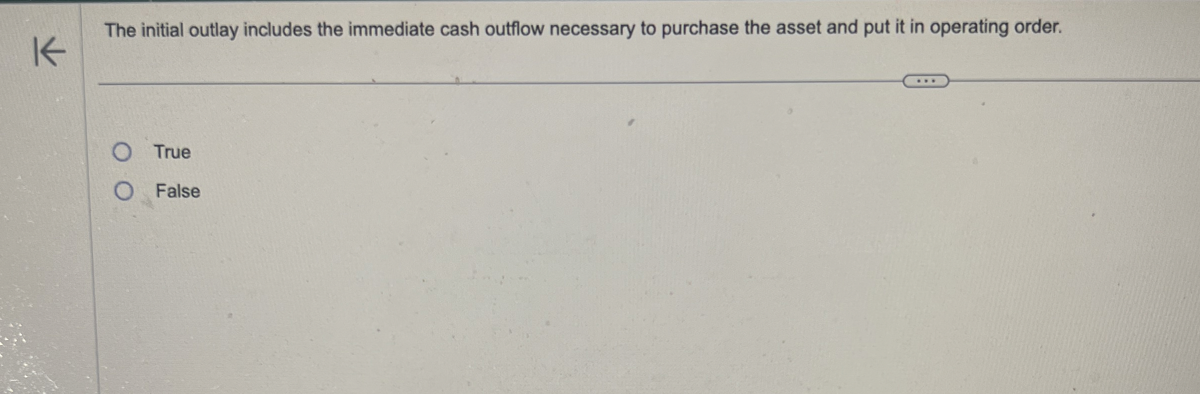 Solved The initial outlay includes the immediate cash | Chegg.com